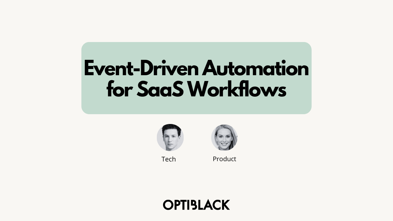 Event-Driven Automation for SaaS Workflows